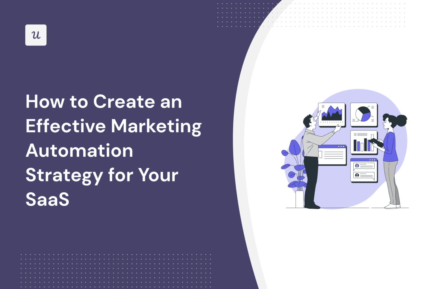 How to Create an Effective Marketing Automation Strategy