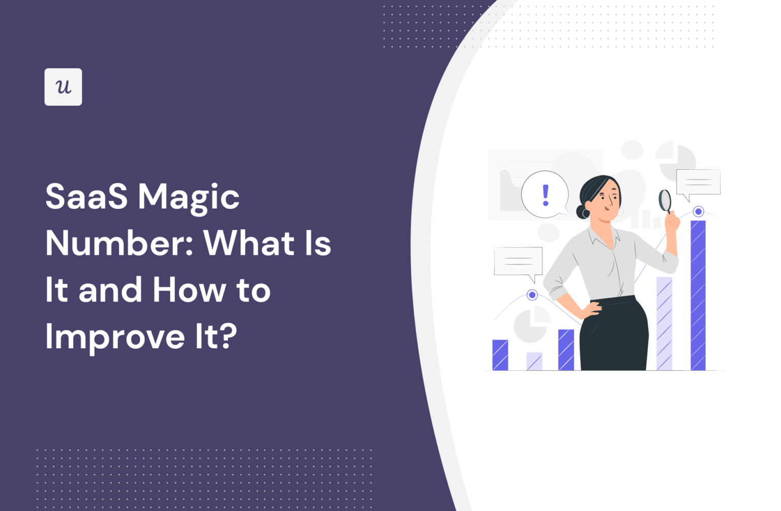 SaaS Magic Number: What Is It and How to Improve It?