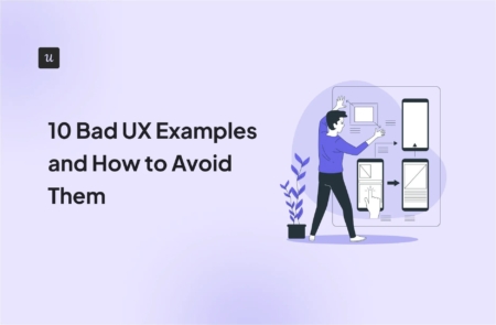 10 Bad UX Examples and How to Avoid Them