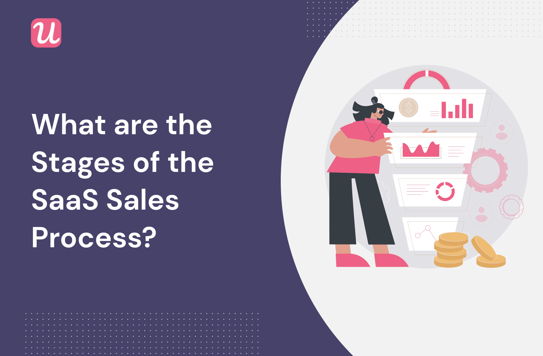 What Are The Stages Of The SaaS Sales Process 