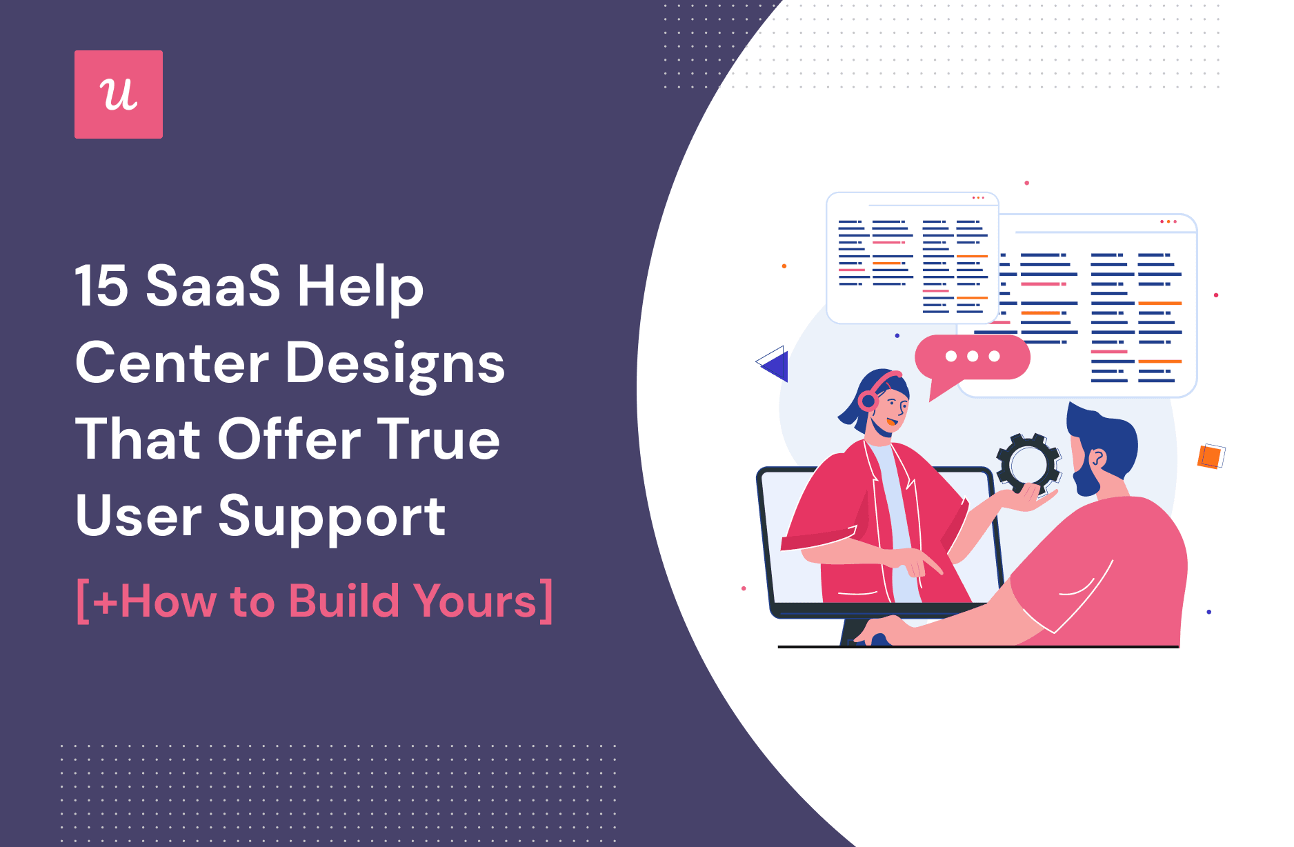 Best Help Center Designs For SaaS 15 Examples Tools To Build Yours 