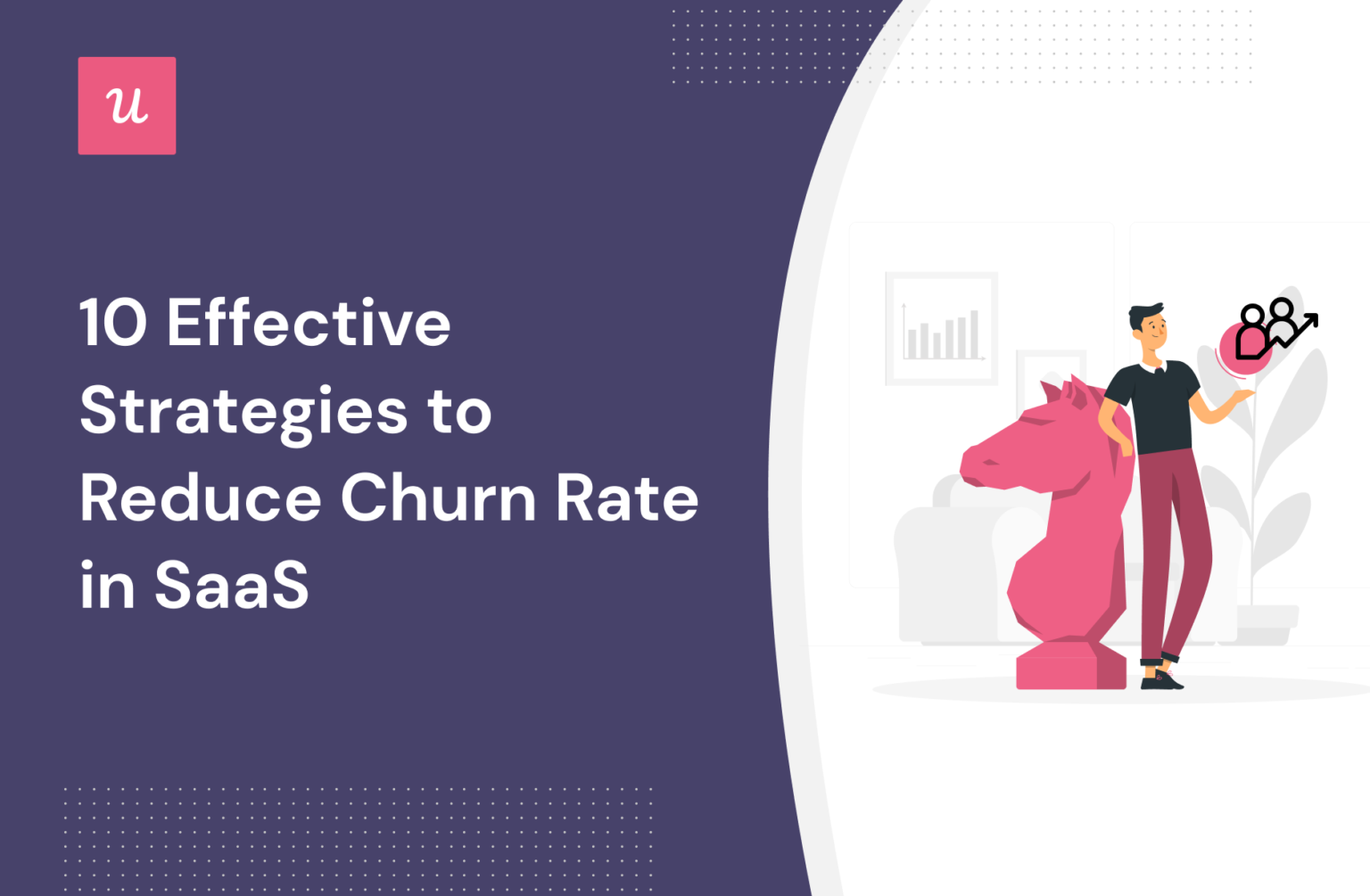 A Complete Guide to Churn Prevention: 14 Strategies to Reduce Customer ...