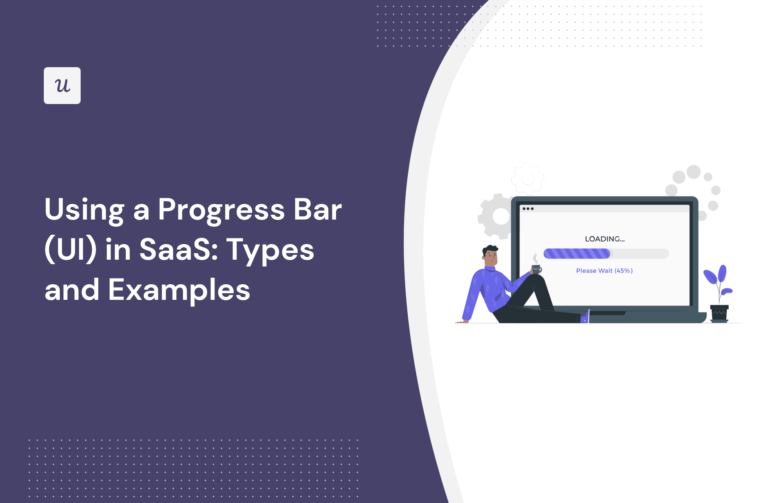 Using a Progress Bar (UI) in SaaS-Types and Examples