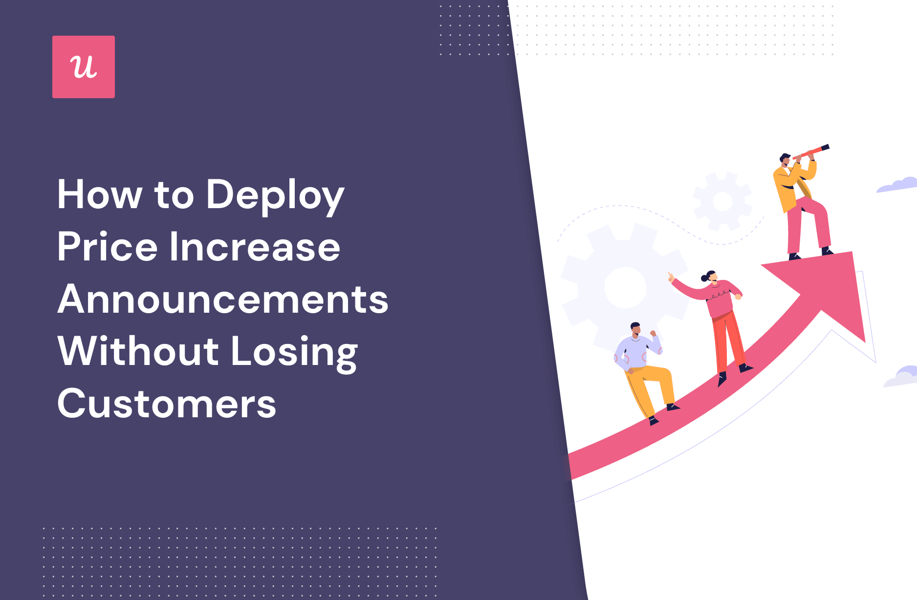 Price Increase Announcement How To Announce Changes Without Losing