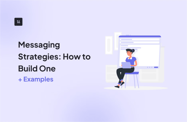 Messaging Strategies: How to Build One + Examples