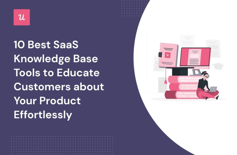 10 Best SaaS Knowledge Base Tools To Educate Customers Effortlessly