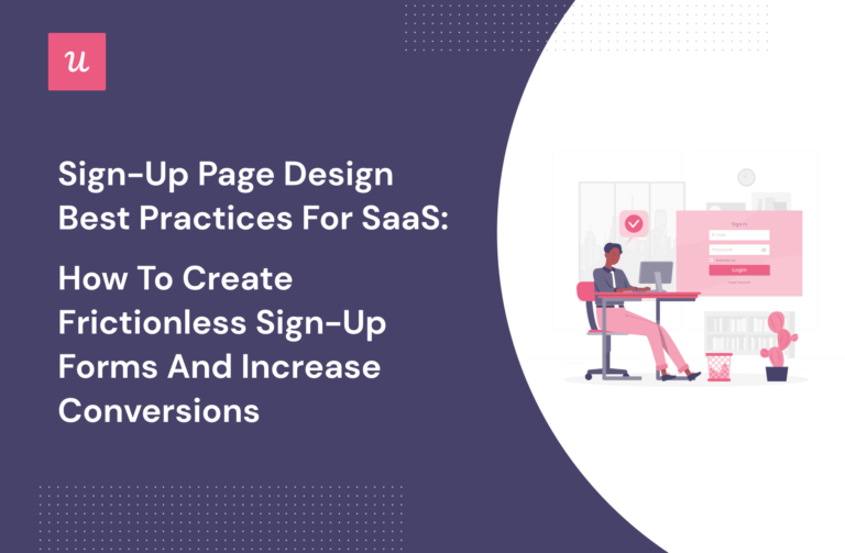 Sign Up Page Design Best Practices: How to Create Frictionless Sign-Up ...