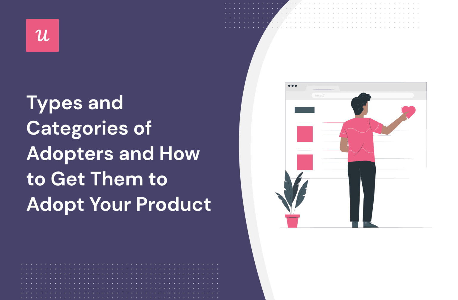 Categories of Adopters and How to Get Them to Adopt Your Product