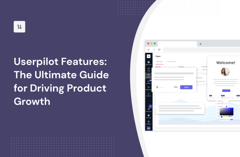 Userpilot Features: The Best Product Growth and User Onboarding Tool ...