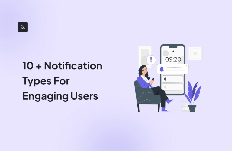 10+ Notification Types For Engaging Users in SaaS