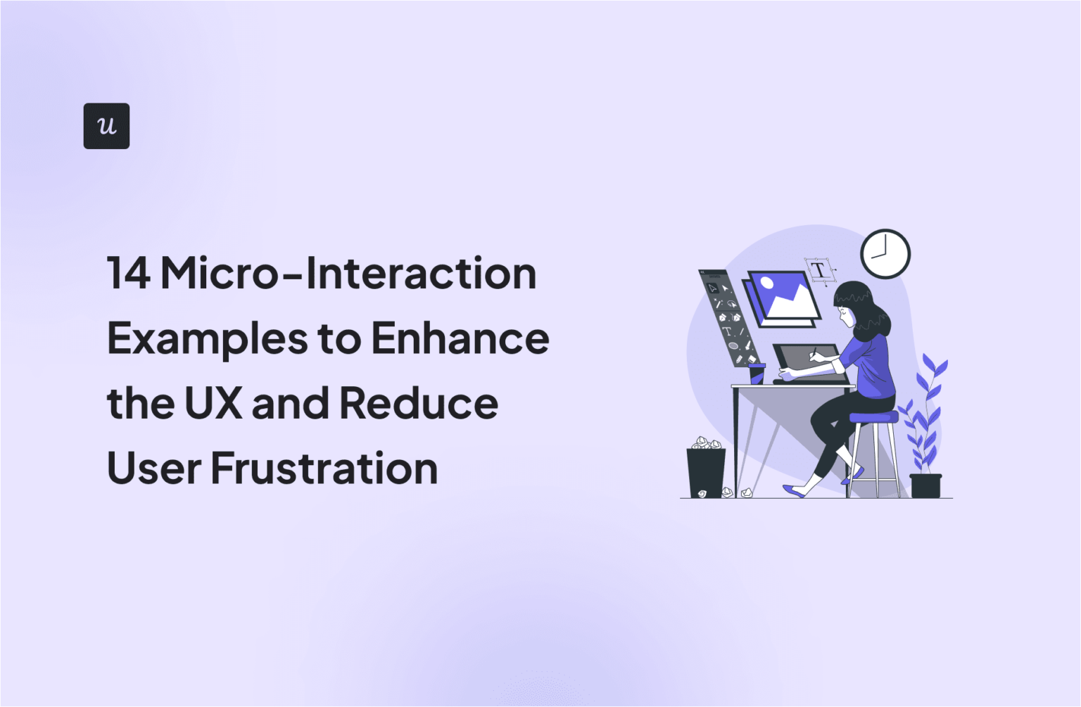 14 Micro-interaction Examples to Enhance UX and Reduce Frustration