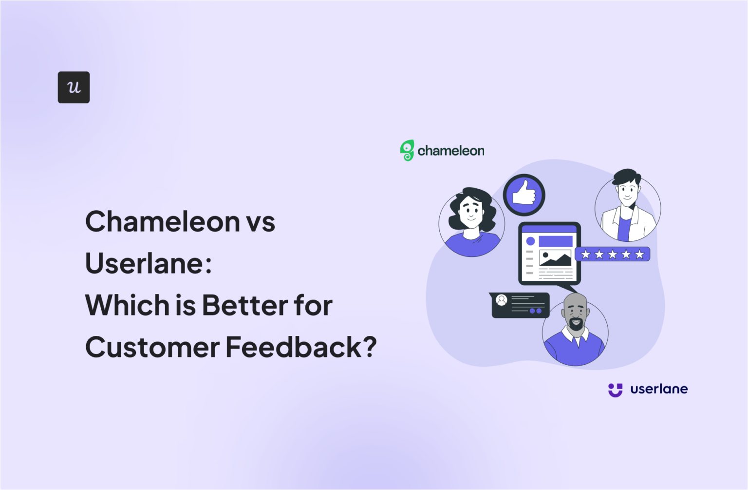 Chameleon vs Userlane which is better for customer feedback
