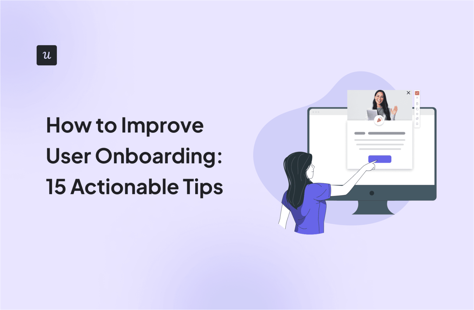 How to Improve User Onboarding: 15 Actionable Tips