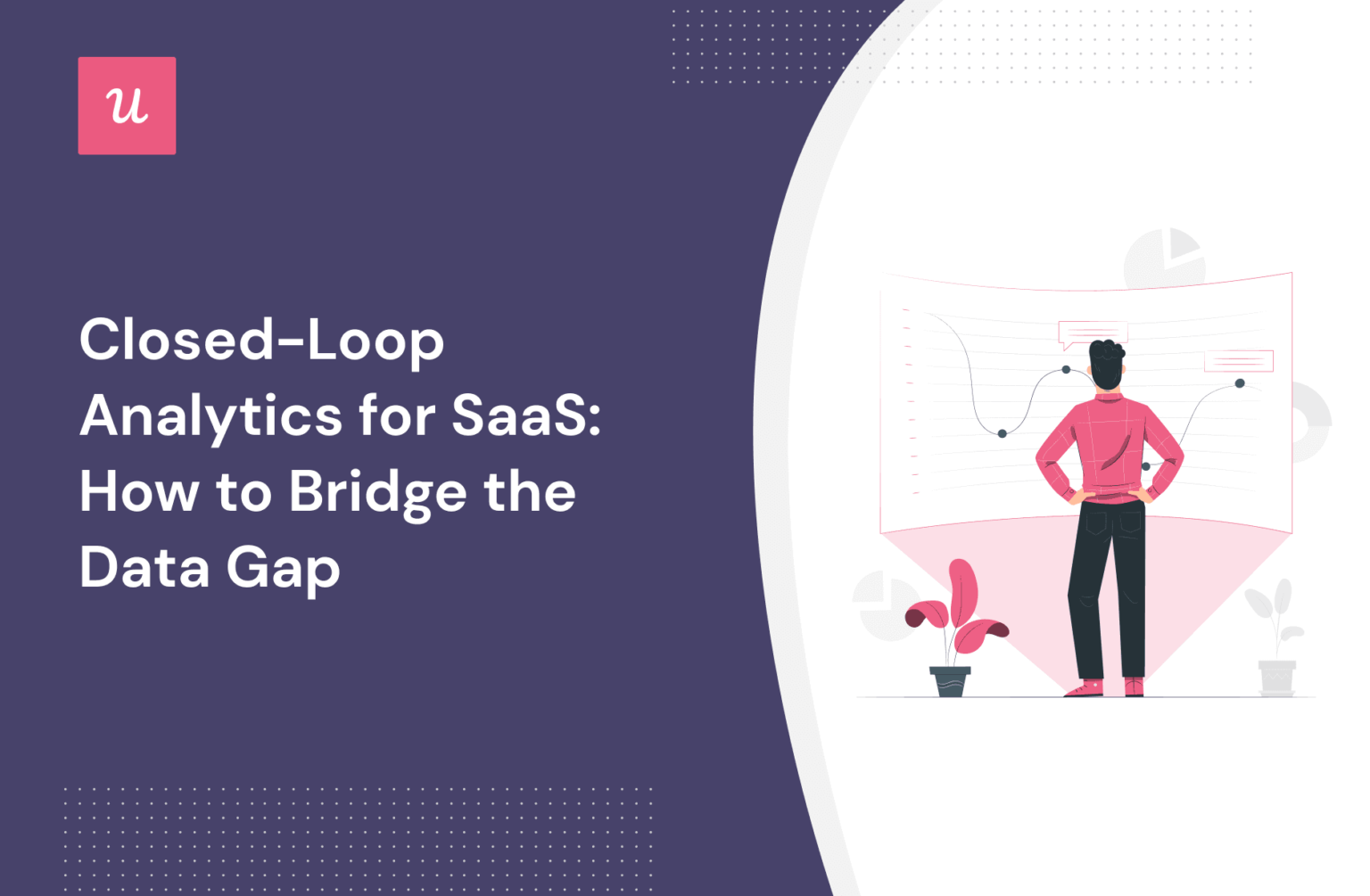 Closed Loop Analytics For Saas How To Bridge The Data Gap 0149