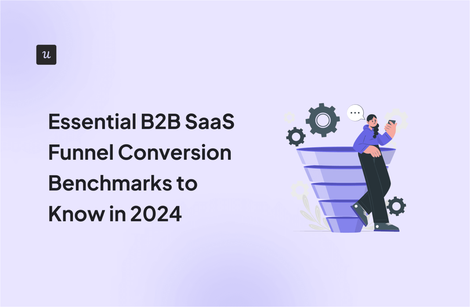 B2B SaaS Funnel Conversion Benchmarks