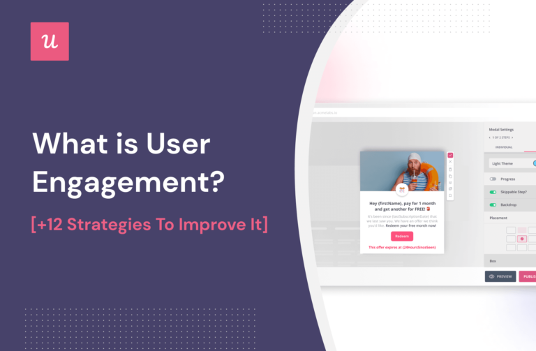 What is User Engagement? Definition, Importance & Improvement Tips