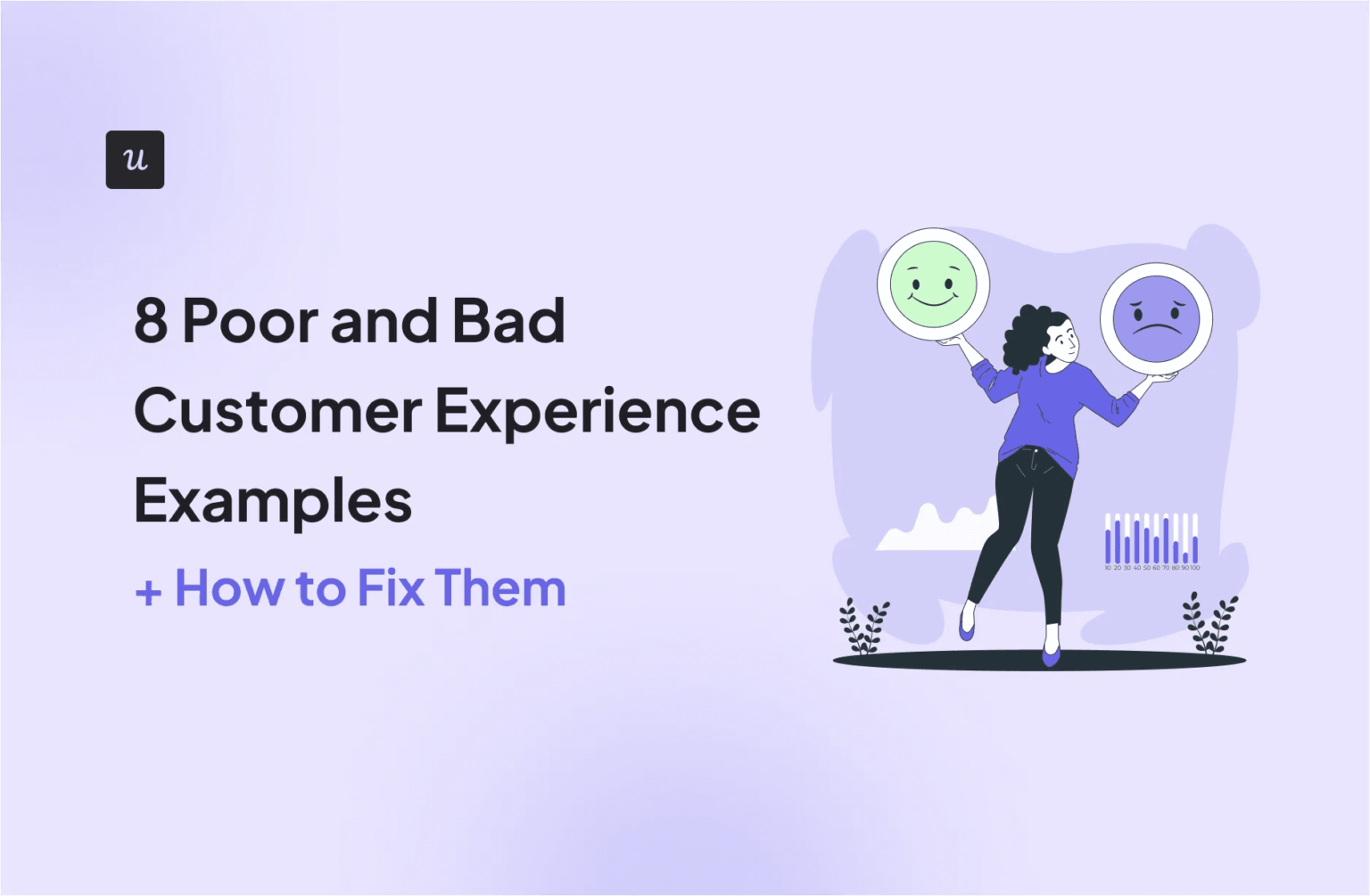 8 Poor and Bad Customer Experience Examples [+ How to Fix Them]