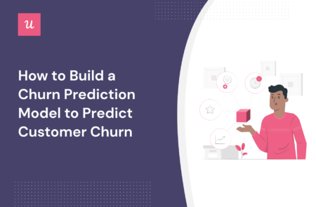 How to Build a Churn Prediction Model to Predict Customer Churn