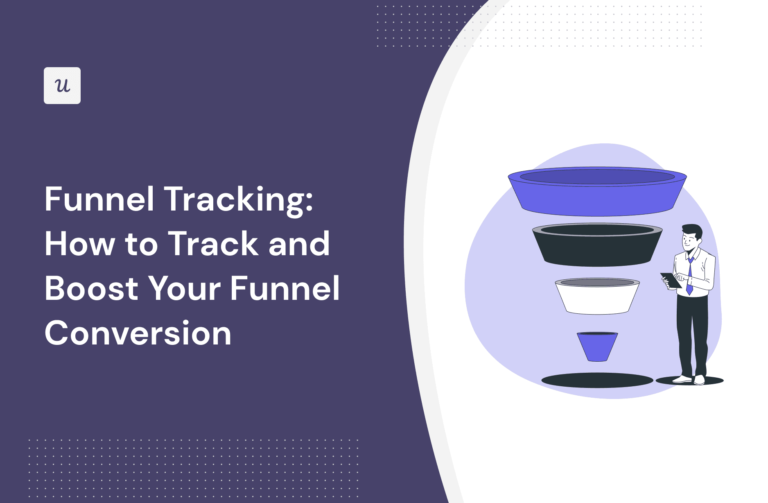 Funnel Tracking: How to Track and Optimize Your Funnel