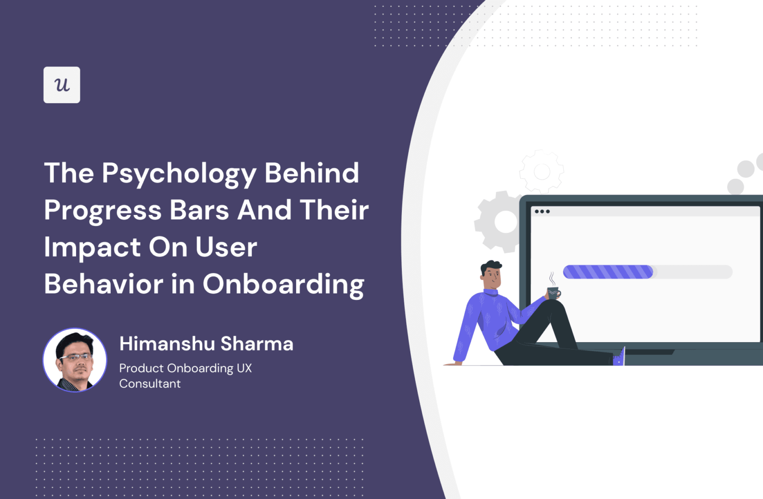 The Psychology Behind Progress Bars and Their Impact on User Behavior ...