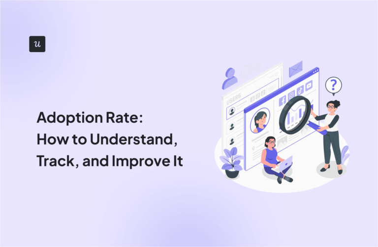Adoption Rate: How to Understand, Track, and Improve It