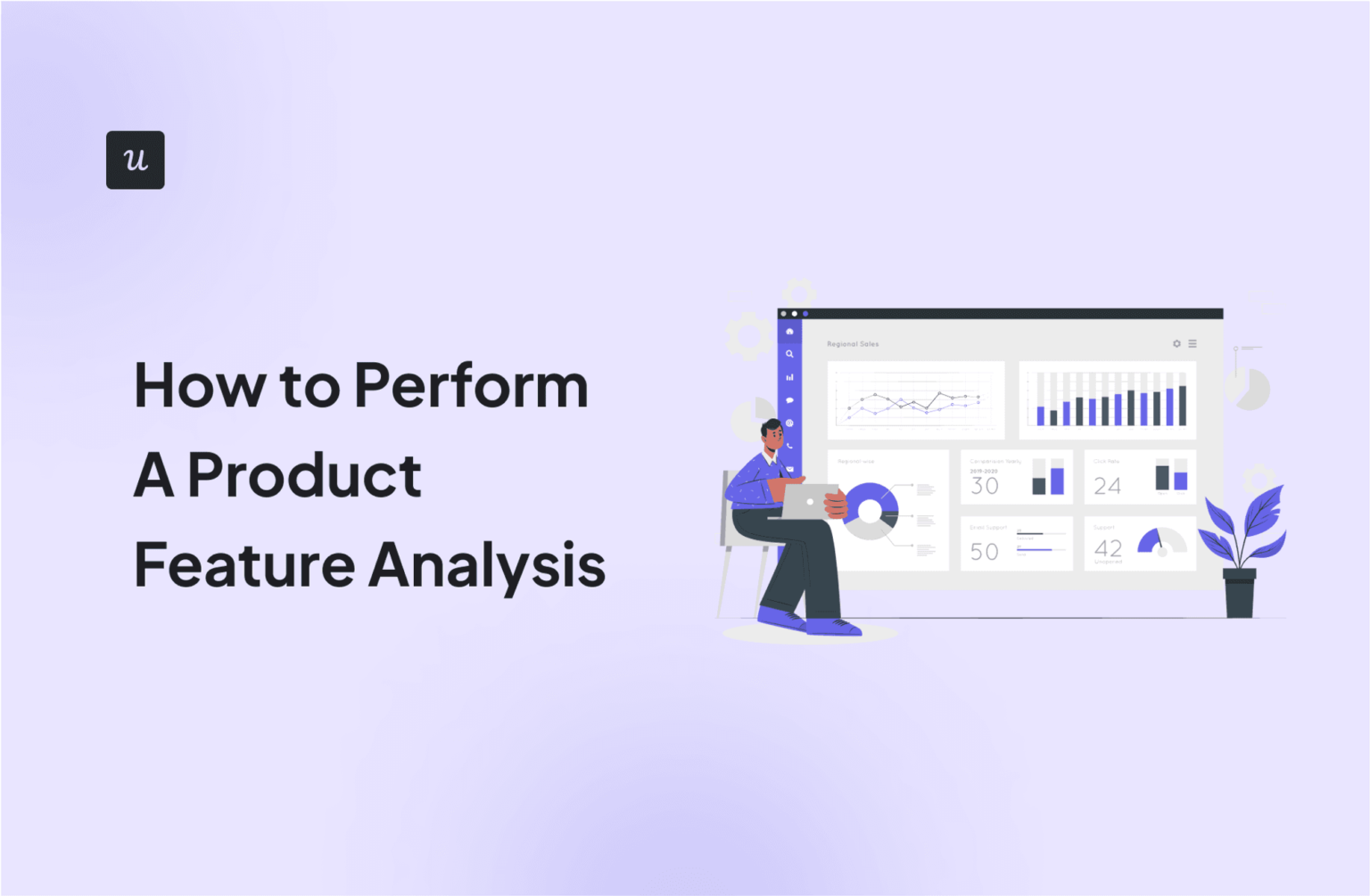 How to Perform A Product Feature Analysis