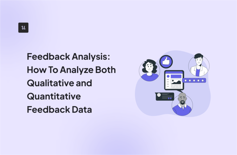 Feedback Analysis: Analyzing Quantitative and Qualitative Data