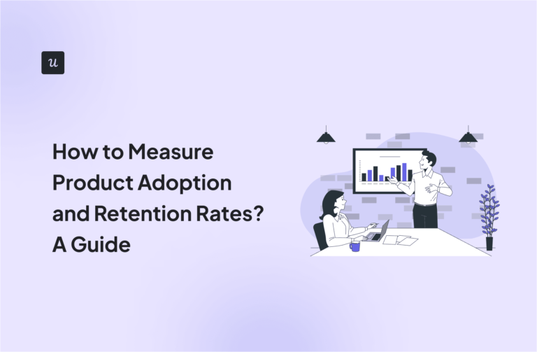 How to Measure Product Adoption and Retention Rates? A Guide