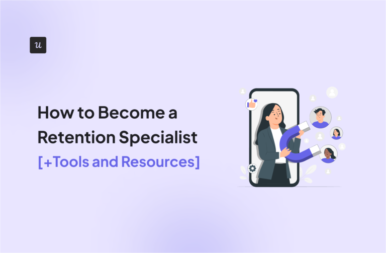 How to Become a Retention Specialist [+Tools and Resources] - Thoughts ...