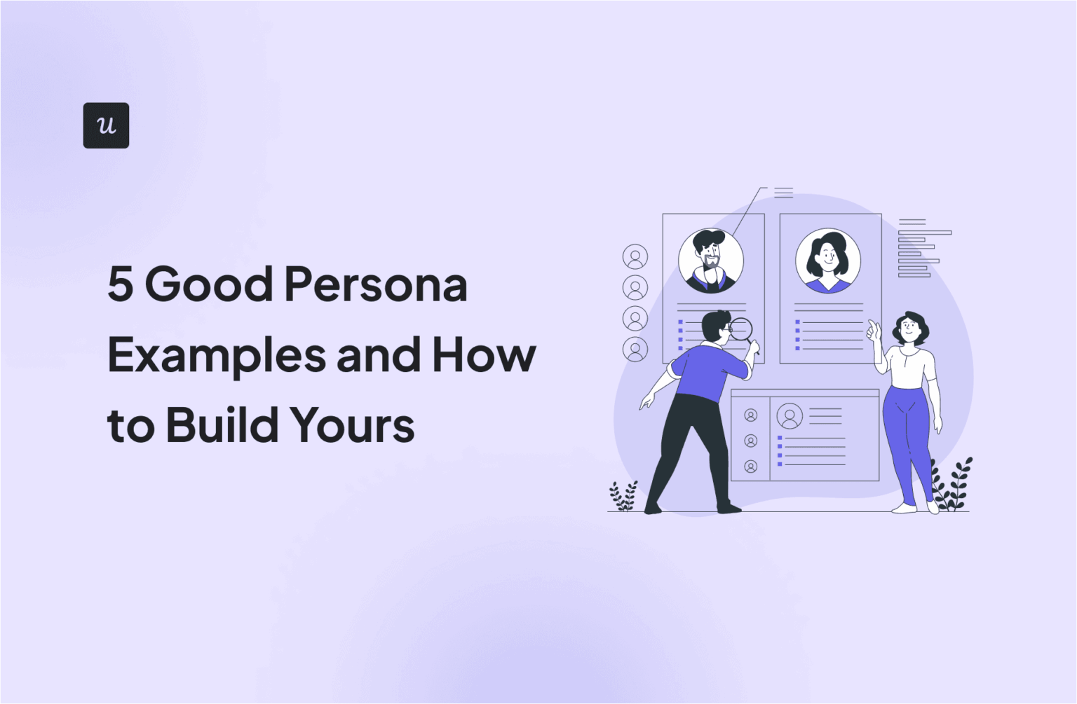 5 Good Persona Examples and How to Build Yours