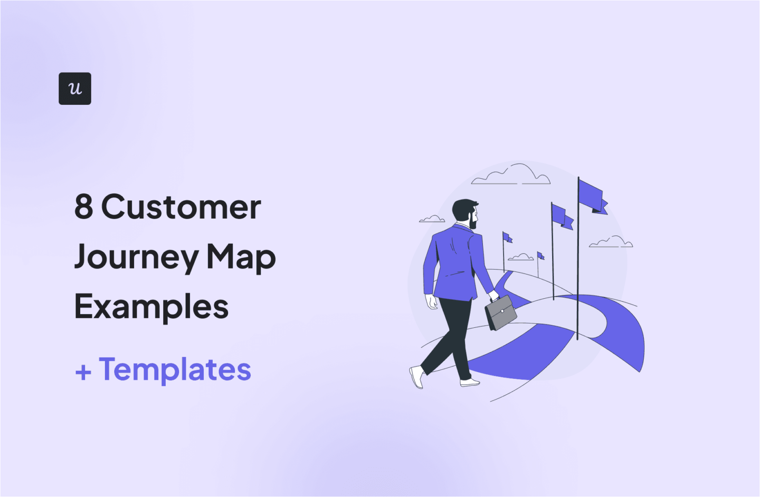 8 Customer Journey Map Examples [+ Templates]