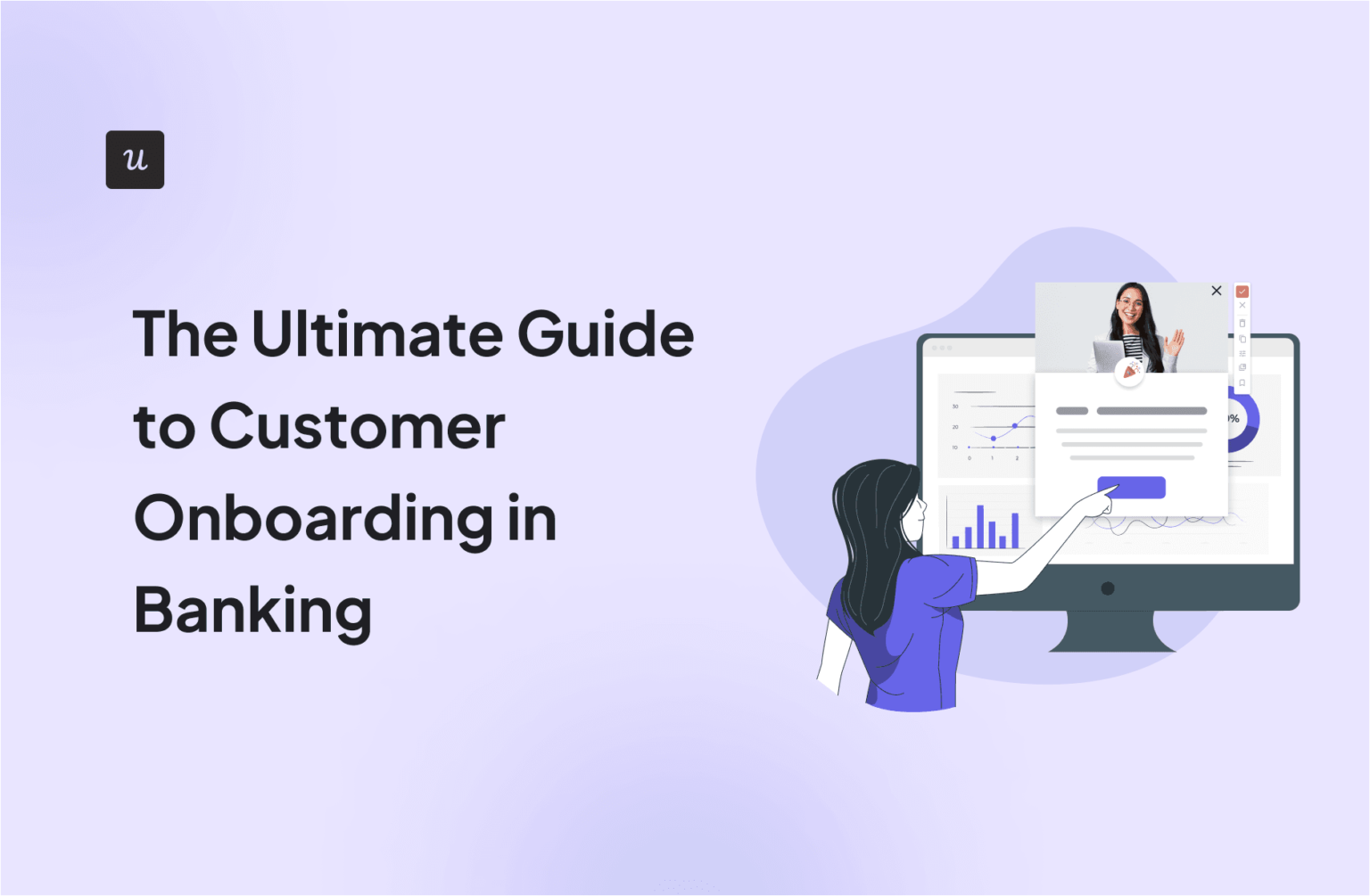 The Ultimate Guide to Customer Onboarding in Banking