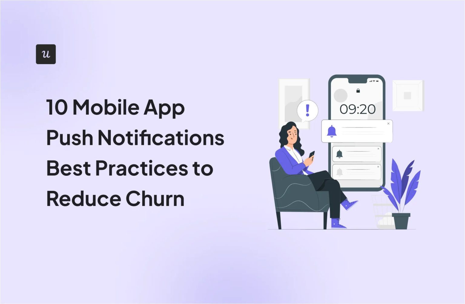 10 Mobile App Push Notification Best Practices to Reduce Churn