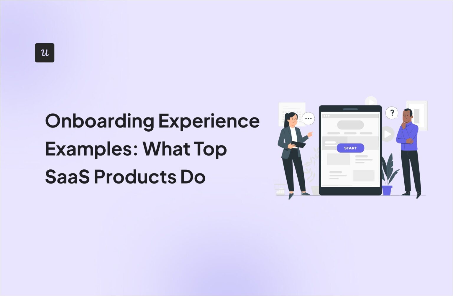 15 Successful Product Tour Examples | Userpilot Blog