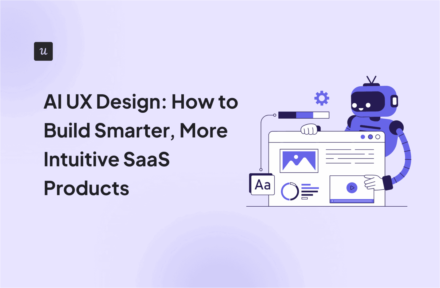 SaaS UX Design: 18 Best Practices