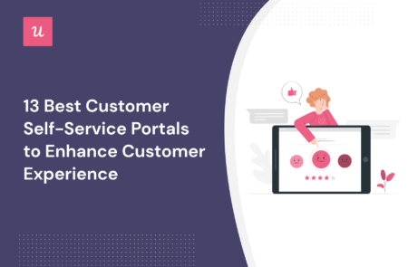13 Best Customer Self-Service Portals to Enhance Customer Experience